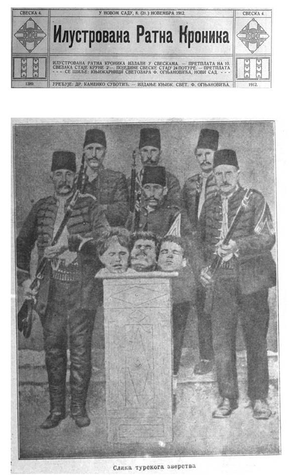‘Photograph Turkish Atrocity’ | Illustrated War Chronicles, Novi Sad ...